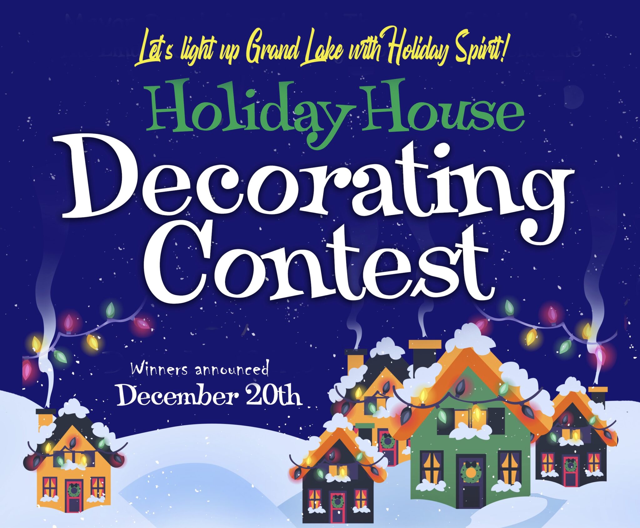 Holiday House Decorating Contest - Municipality of Grand Lake